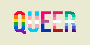 The Complex History of the word”Queer”: – Espresso Talks